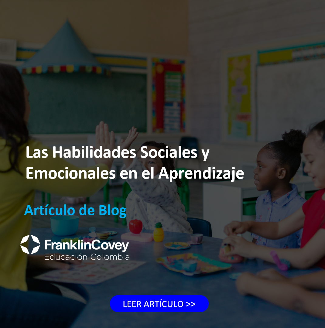 Las Habilidades Sociales y Emocionales en el Aprendizaje - Lider En Mi